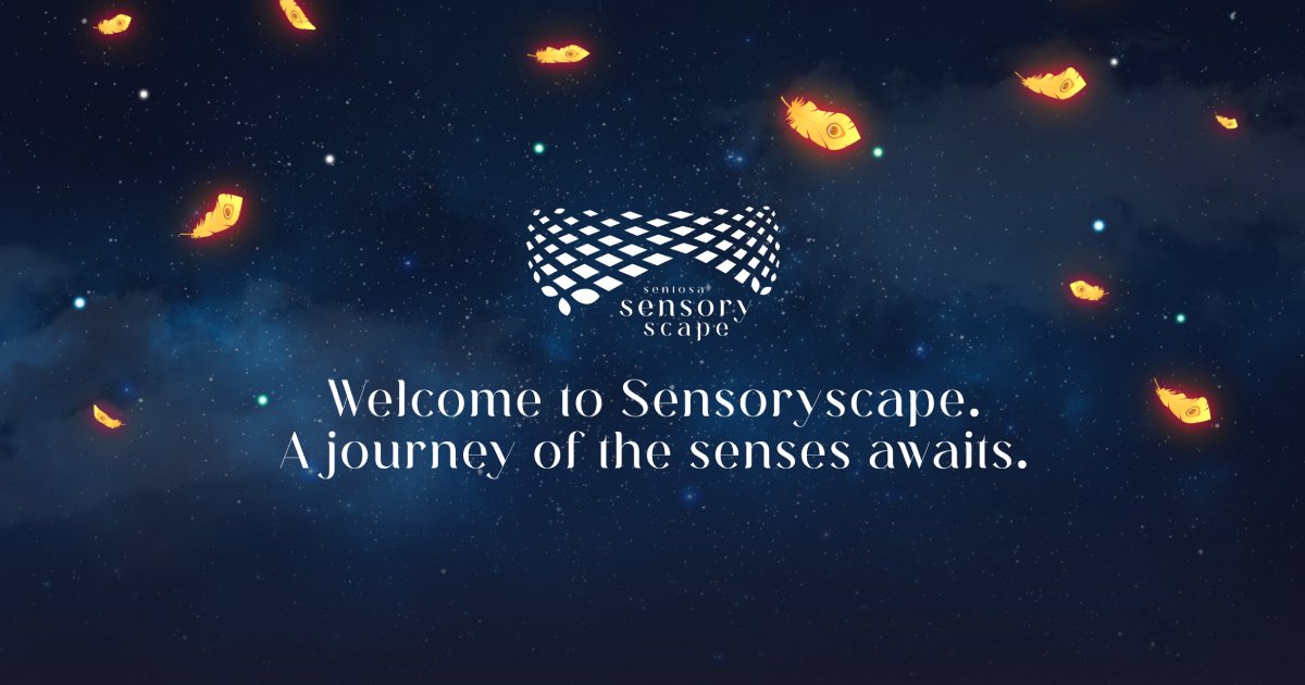 Welcome to Sensoryscape | Sentosa